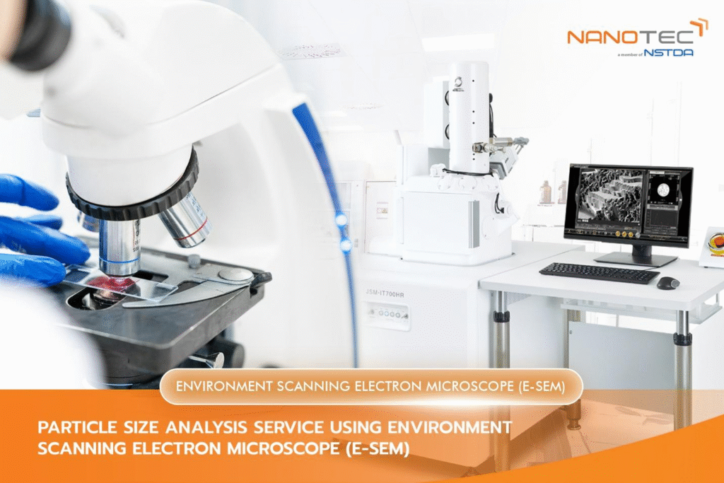 Environment Scanning Electron Microscope (E-SEM) - National Nanotechnology Center